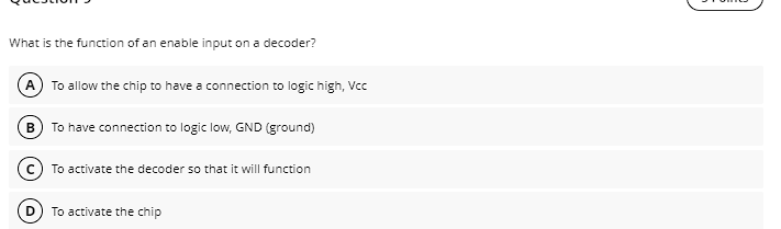 Solved What is the function of an enable input on a | Chegg.com