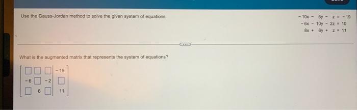 Solved Use the Gauss-Jordan method to solve the given system | Chegg.com