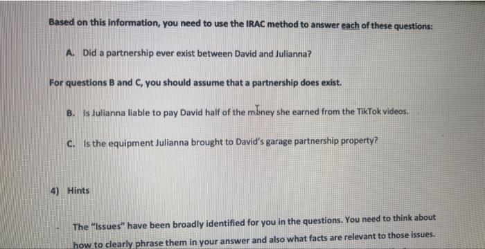 Solved Based on this information, you need to use the IRAC | Chegg.com