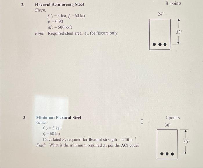 Solved 2. 8 points 24" Flexural Reinforcing Steel Given: S'= | Chegg.com