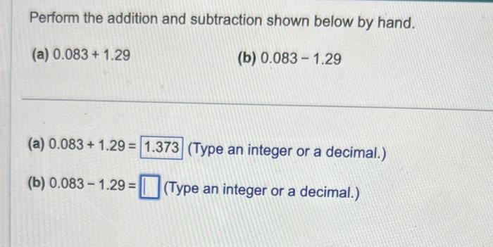 Solved Perform the addition and subtraction shown below by | Chegg.com