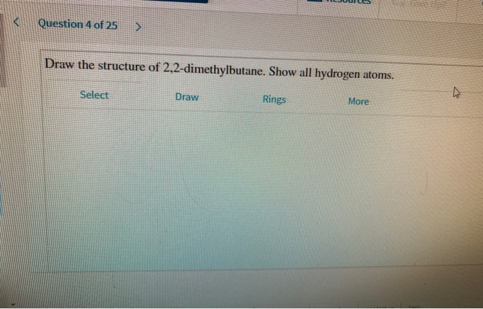 Solved Question 4 of 25 > Draw the structure of | Chegg.com