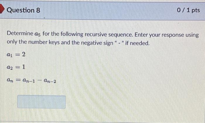 Solved Determine a5 for the following recursive sequence. | Chegg.com
