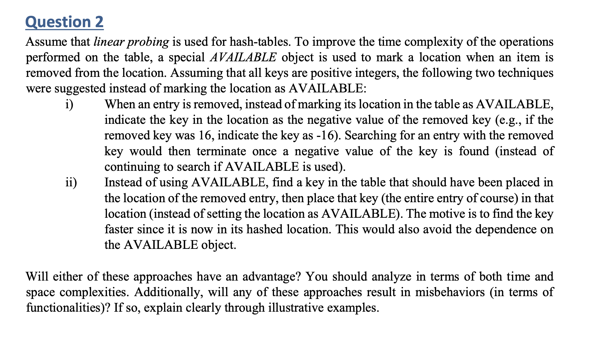 Solved Question 2Assume that linear probing is used for | Chegg.com