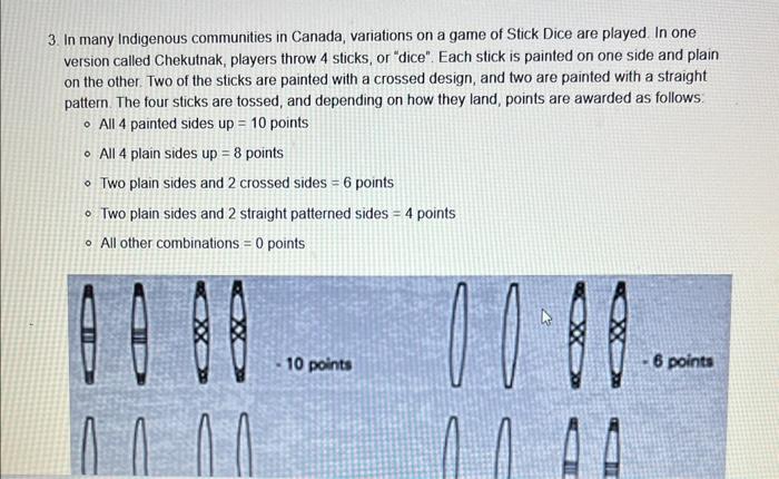 Solved 3. In many Indigenous communities in Canada, | Chegg.com
