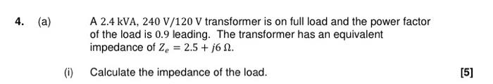 Solved A 2.4kVA,240 V/120 V transformer is on full load and | Chegg.com