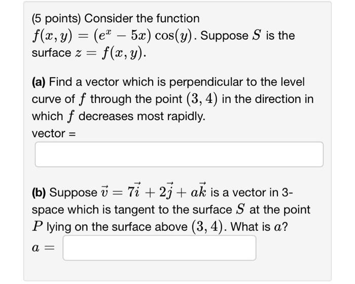 5 Points Consider The Function