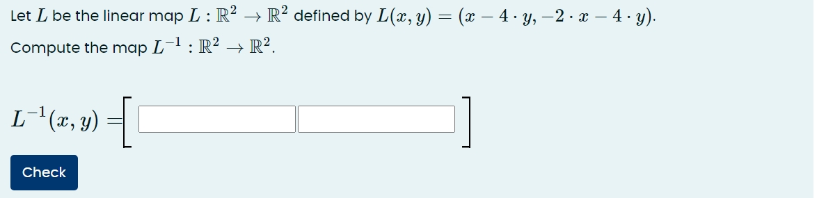 Solved Let L ﻿be the linear map L:R2→R2 ﻿defined by | Chegg.com