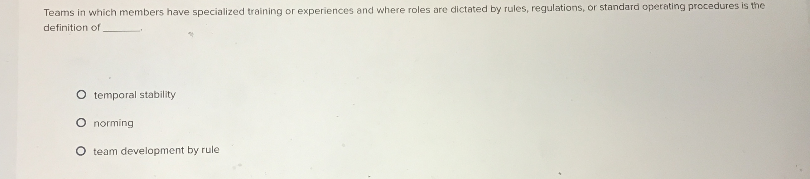 Solved Teams in which members have specialized training or | Chegg.com