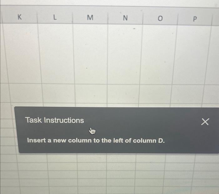 Solved Task Instructions Insert a new column to the left of | Chegg.com