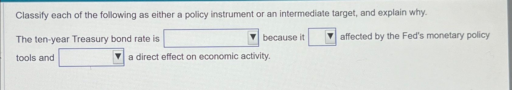 Solved Classify each of the following as either a policy | Chegg.com