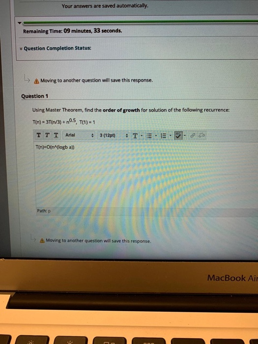 Solved Your answers are saved automatically. Remaining Time: | Chegg.com