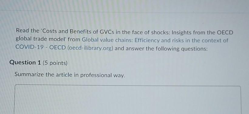 Read the 'Costs and Benefits of GVCs in the face of | Chegg.com