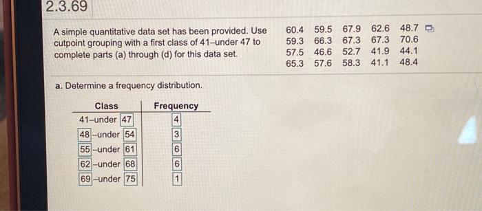 Solved 2.3.69 A simple quantitative data set has been | Chegg.com