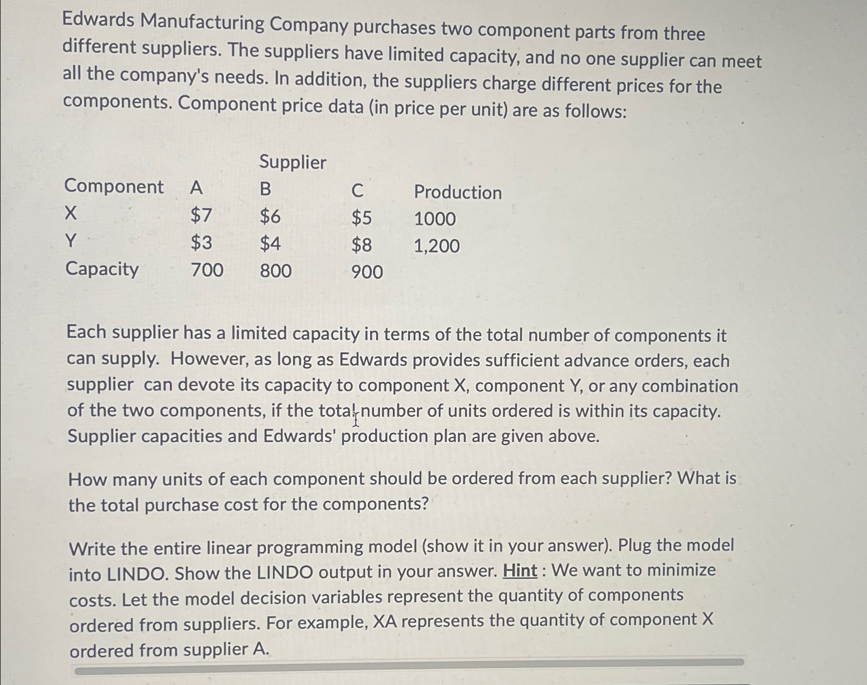 Solved Edwards Manufacturing Company purchases two component | Chegg.com