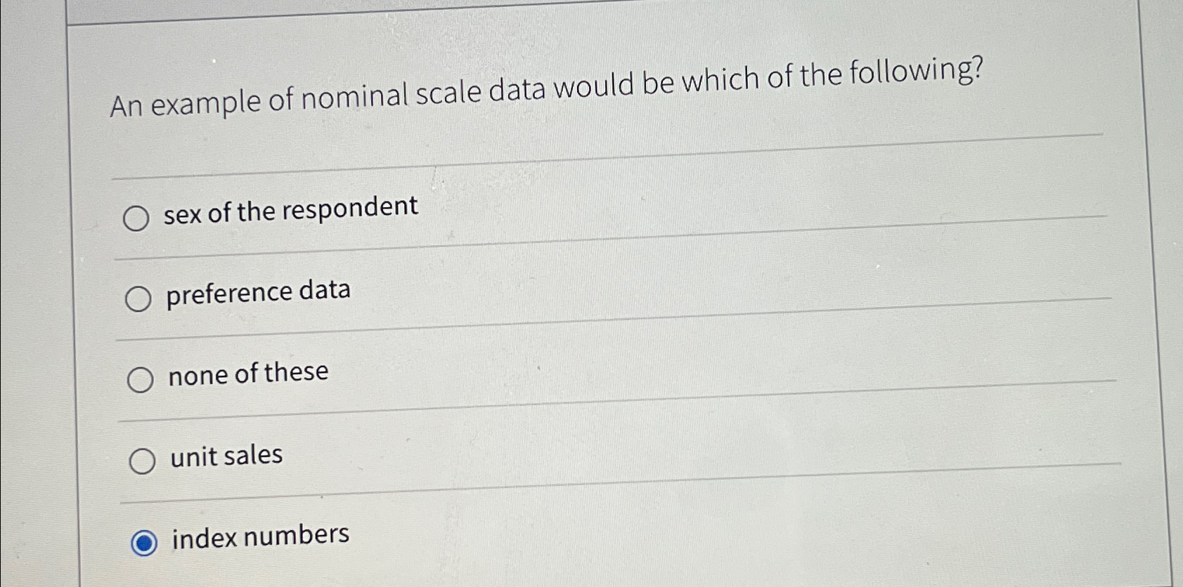Solved An example of nominal scale data would be which of | Chegg.com