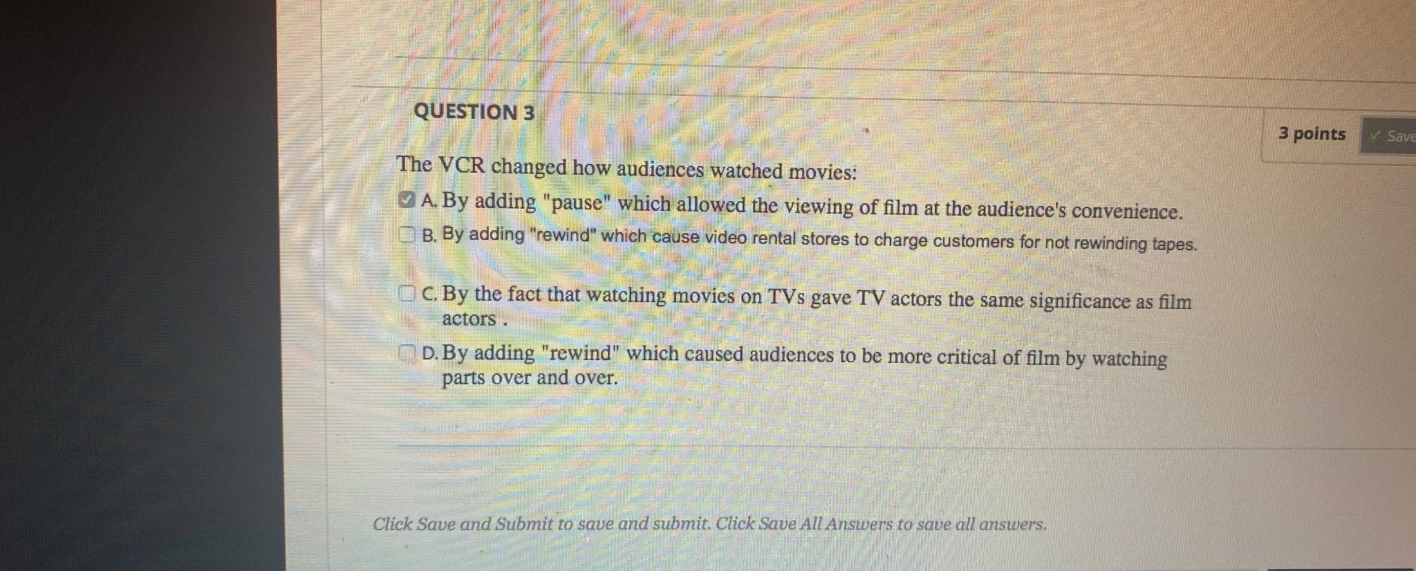 Solved QUESTION 33 pointsThe VCR changed how audiences | Chegg.com Solved QUESTION 33 pointsThe VCR changed how audiences | Chegg.com