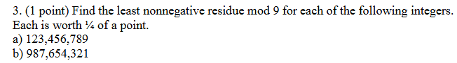 Solved (1 ﻿point) ﻿Find the least nonnegative residue mod9 | Chegg.com