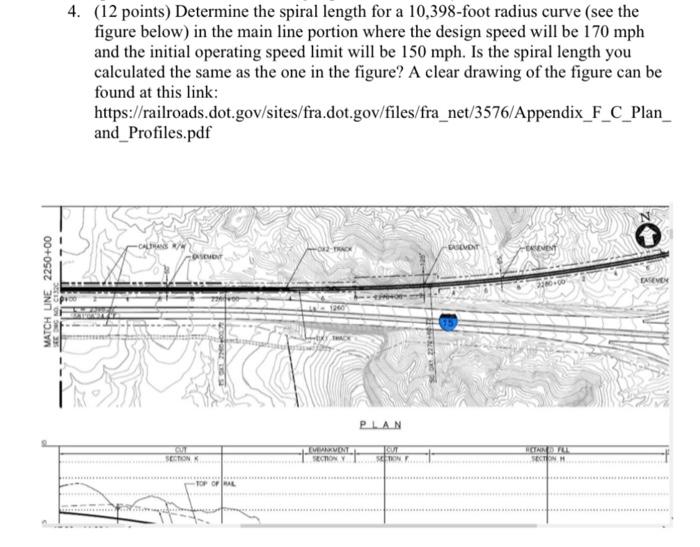 Solved 4. (12 points) Determine the spiral length for a | Chegg.com