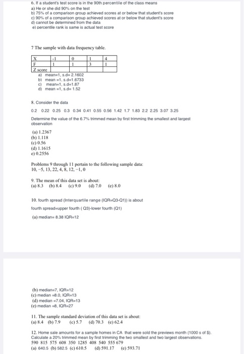 Solved 6. If a student's test score is in the 90th | Chegg.com