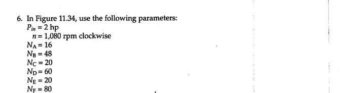 Solved For Problems 3 through 7, determine gear ratio, | Chegg.com