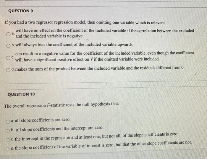 Solved QUESTION 9 a. If you had a two regressor regression | Chegg.com