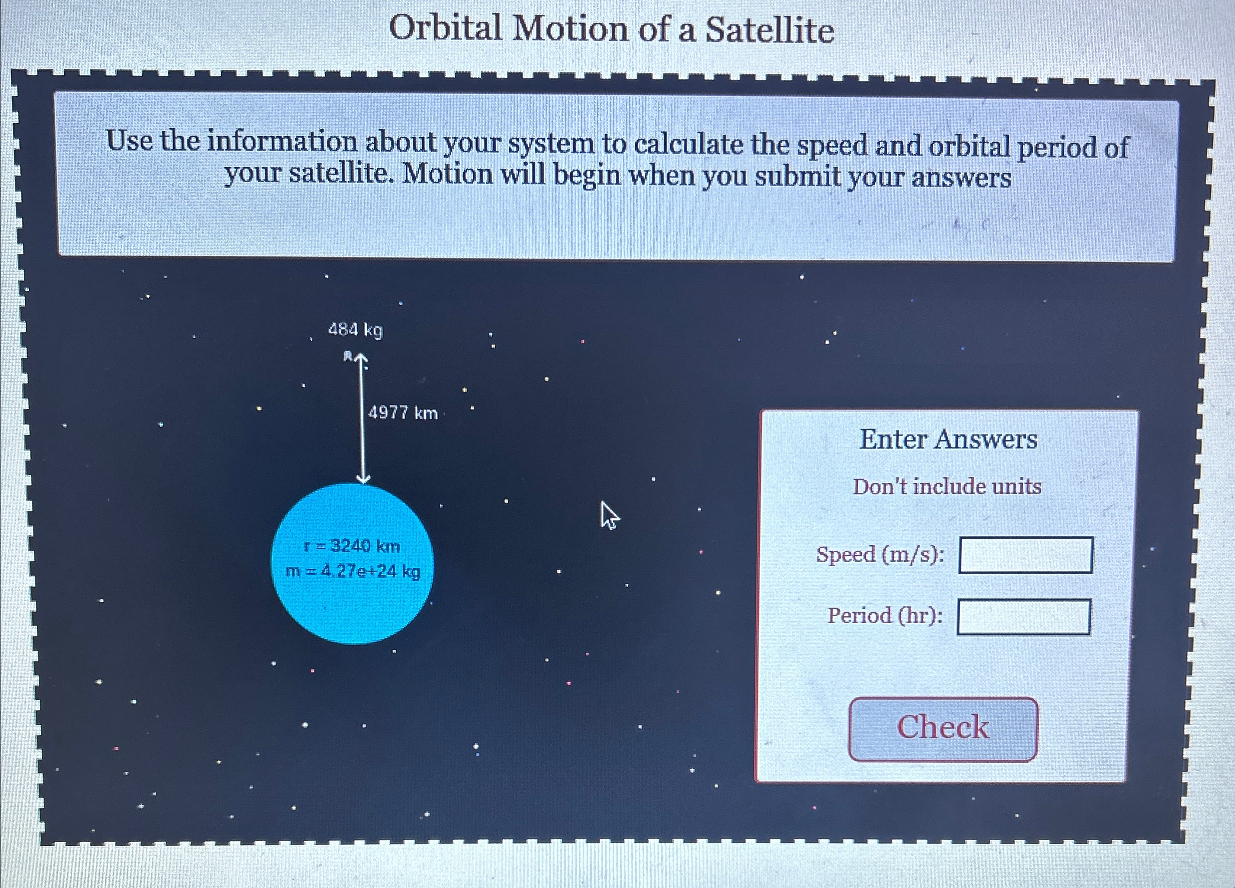 Solved Orbital Motion of a SatelliteUse the information | Chegg.com