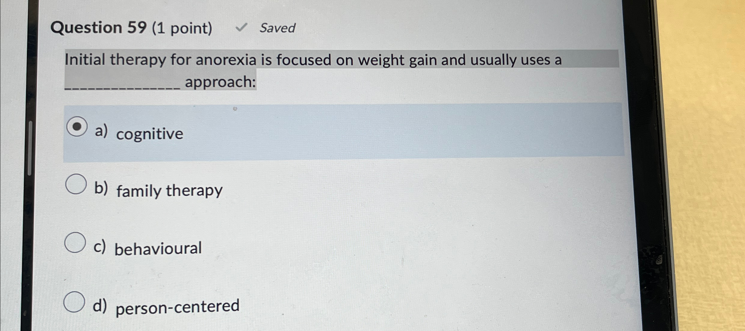 Solved Question 59 (1 ﻿point) ﻿SavedInitial therapy for | Chegg.com