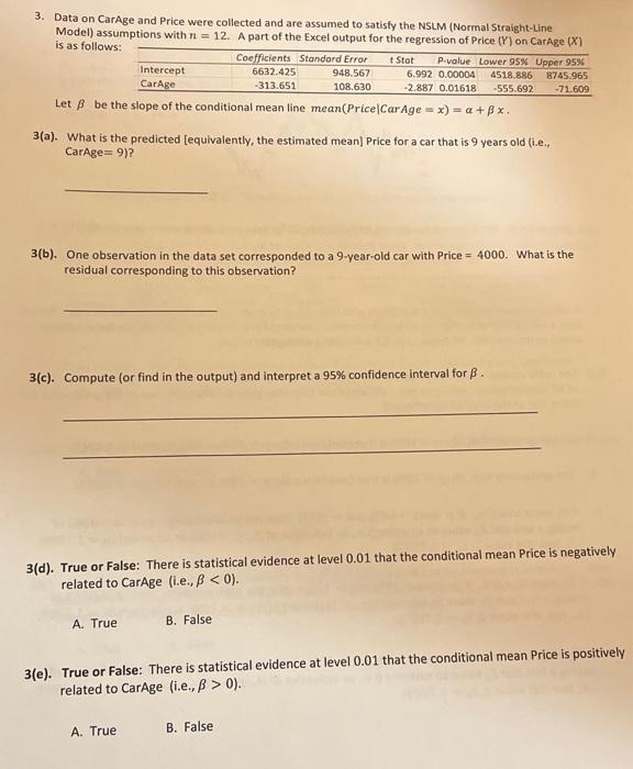 Solved 3. Data on CarAge and Price were collected and are | Chegg.com