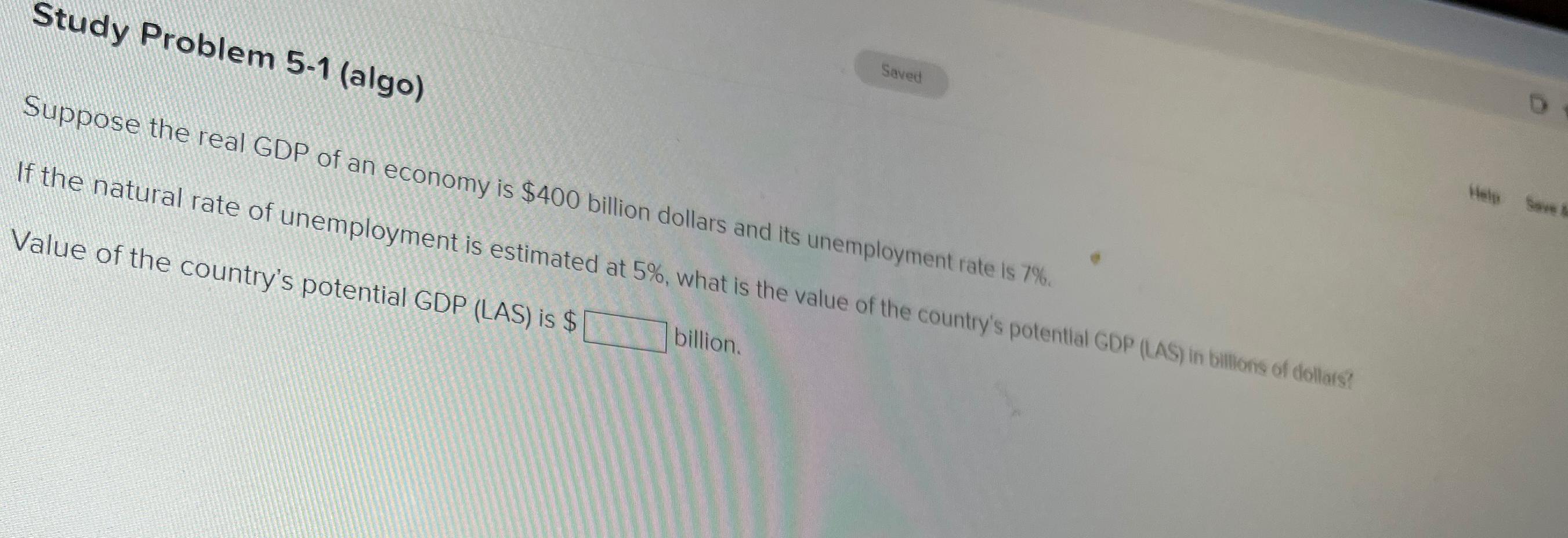Solved Study Problem 5-1 (algo)Suppose the real GDP of an | Chegg.com
