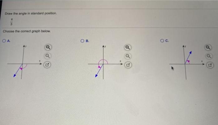 Solved Draw the angle in standard position Choose the | Chegg.com