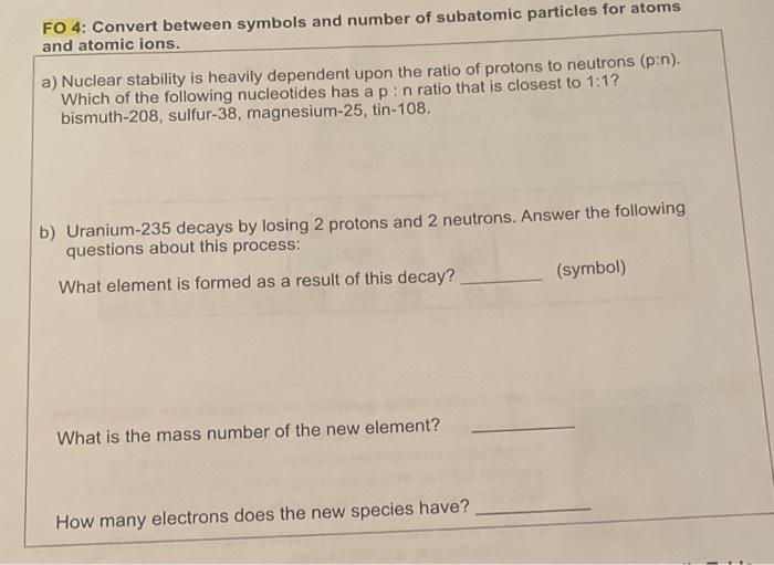 Solved FO 4: Convert between symbols and number of subatomic | Chegg.com
