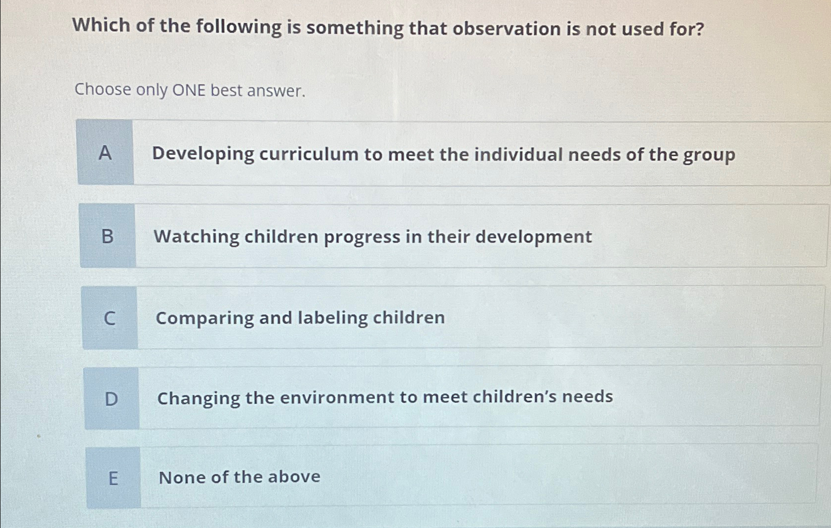 Solved Which of the following is something that observation | Chegg.com