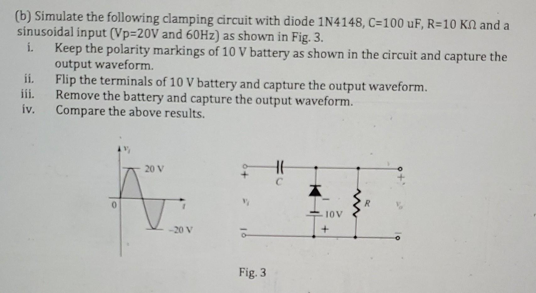 Solved (b) Simulate the following clamping circuit with | Chegg.com