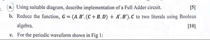 Solved a. Using suitable diagram, describe implementation of | Chegg.com