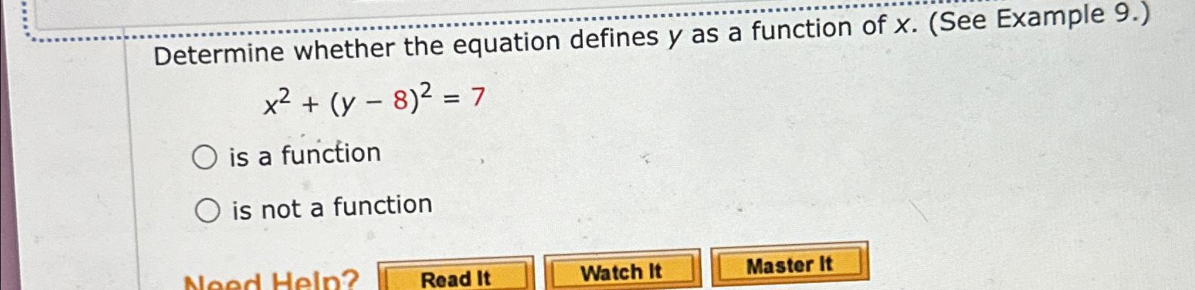 Solved Determine whether the equation defines y ﻿as a | Chegg.com