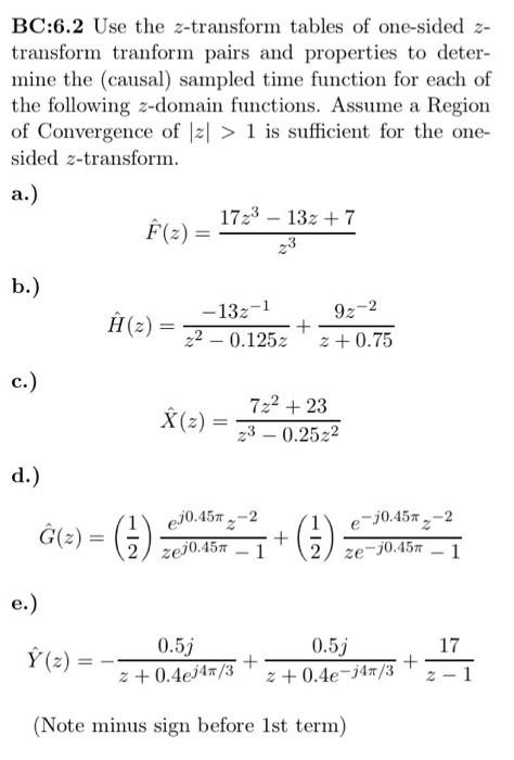 Solved BC:6.2 Use the z-transform tables of one-sided z | Chegg.com