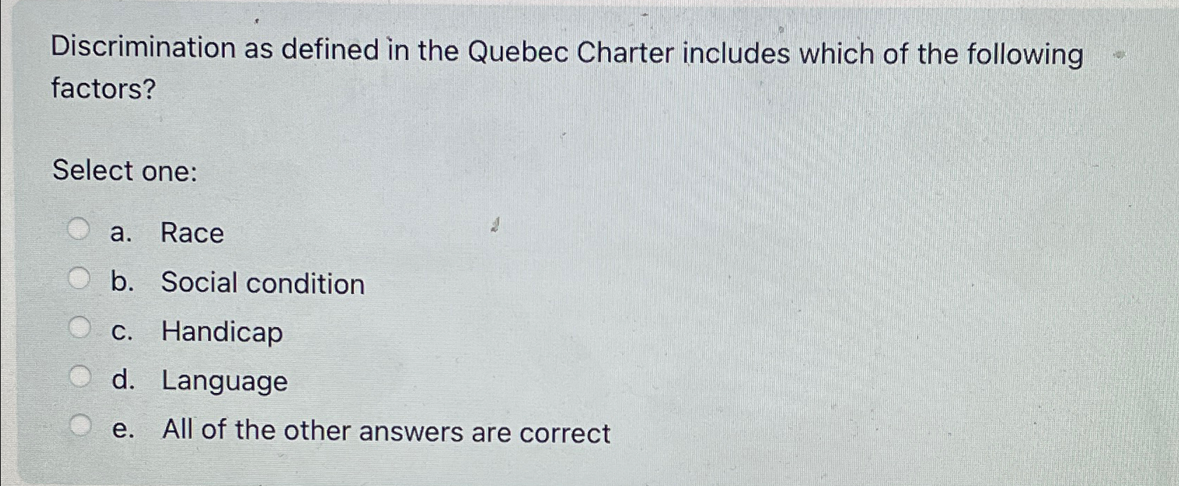Solved Discrimination as defined in the Quebec Charter | Chegg.com