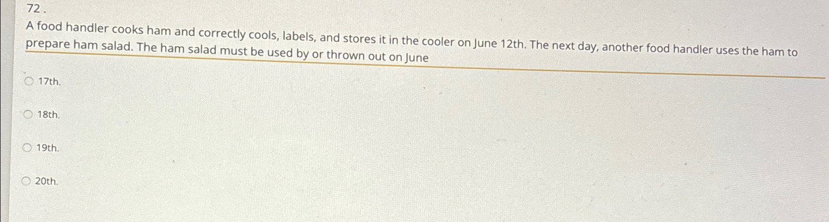 Solved A food handler cooks ham and correctly cools, labels, | Chegg.com
