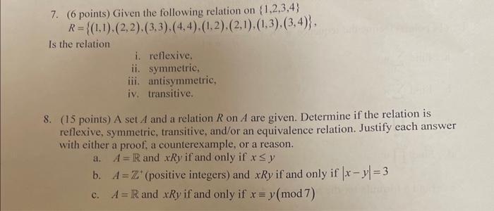 Solved 7. ( 6 points) Given the following relation on | Chegg.com