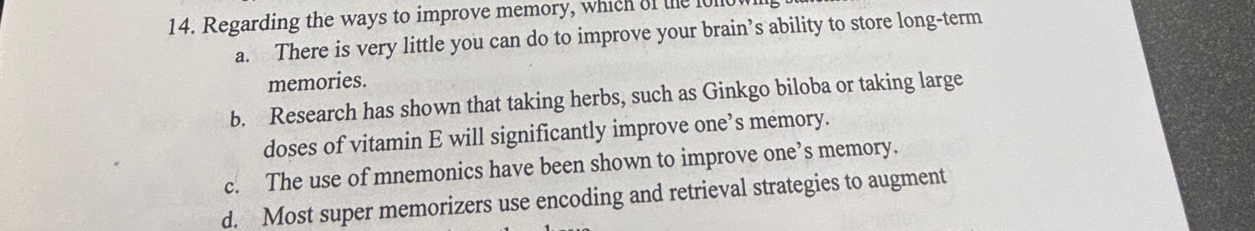 Solved Regarding the ways to improve memory, Which of the | Chegg.com