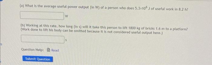 Solved (a) What is the average useful power output (in W) of | Chegg.com
