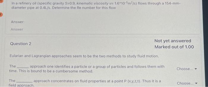 Solved In a refinery oil (specific gravity S=0.9, kinematic | Chegg.com