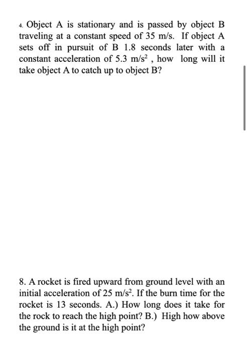 Solved 4. Object A is stationary and is passed by object B | Chegg.com