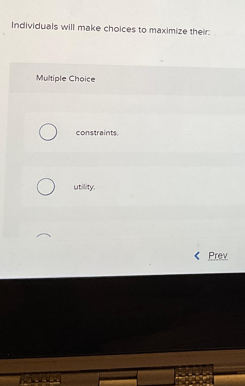 Solved Individuals will make choices to maximize | Chegg.com