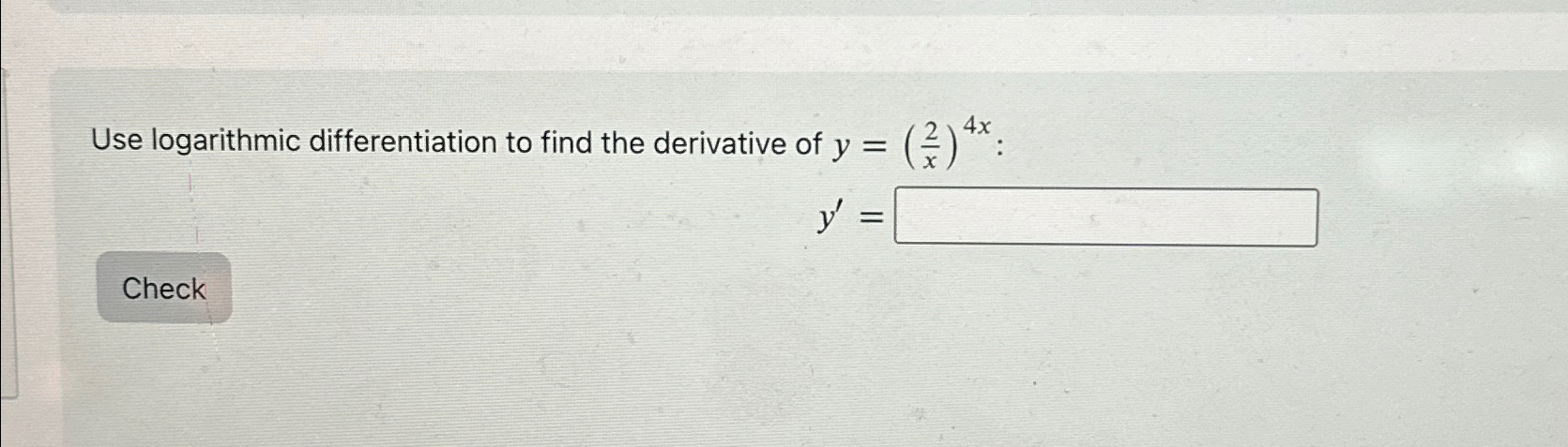 Solved Use logarithmic differentiation to find the | Chegg.com
