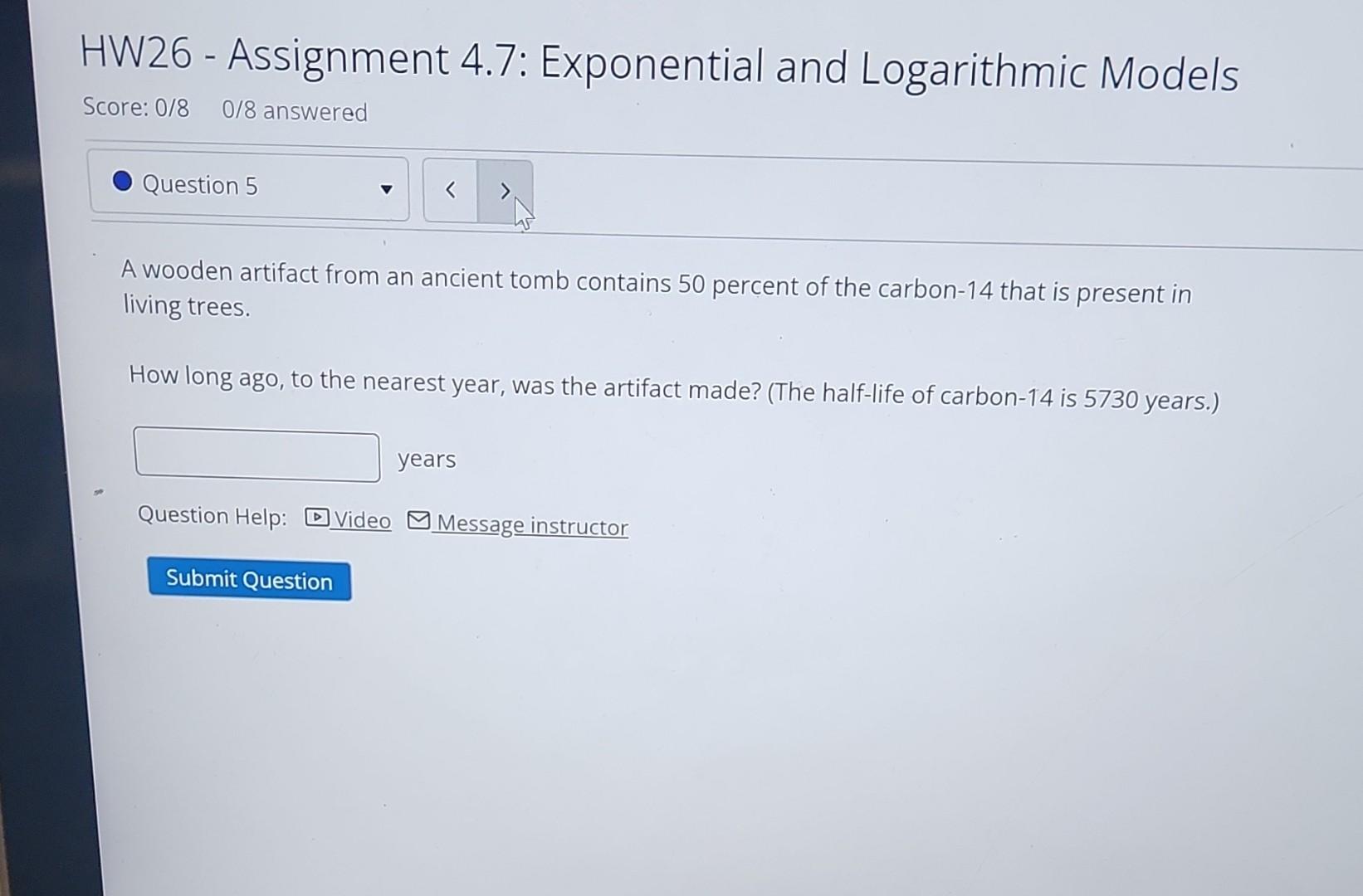 Solved HW26 - Assignment 4.7: Exponential and Logarithmic | Chegg.com