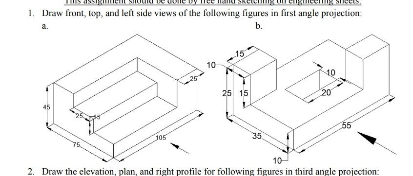 Solved Draw front, top, and left side views of the following | Chegg.com