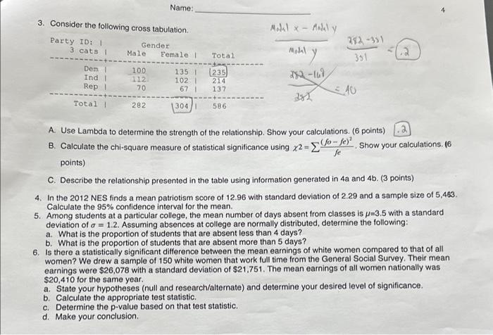 3. Consider the following cross tabulation A. Use | Chegg.com
