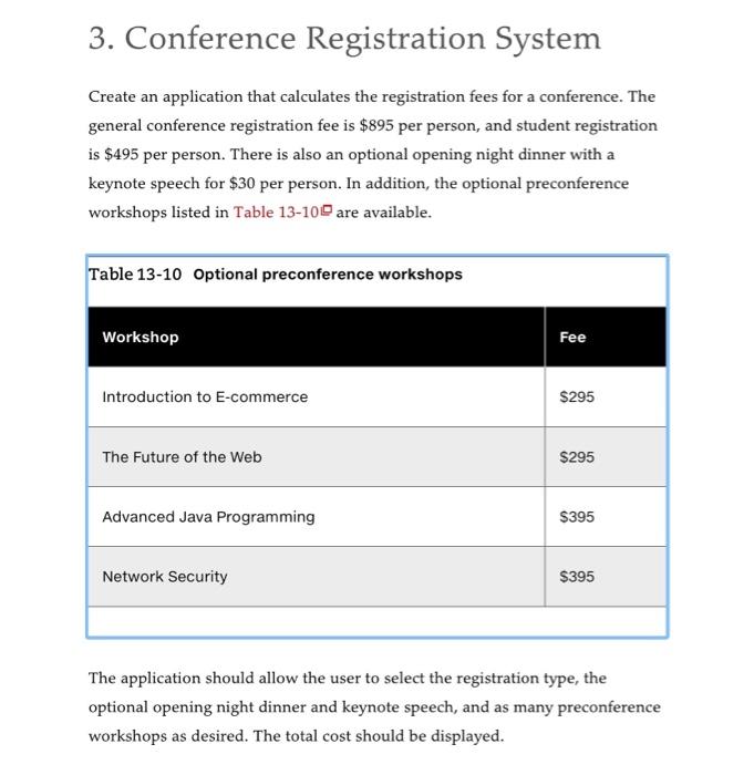 Solved 3. Conference Registration System Create an | Chegg.com